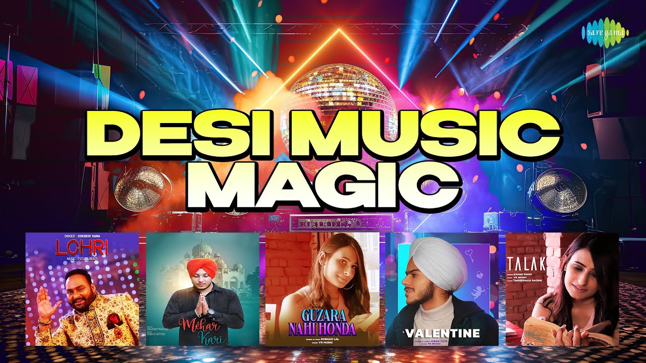 Desi Music Magic | Lohri | Valentine | Sukhbir Rana | VR Music ...