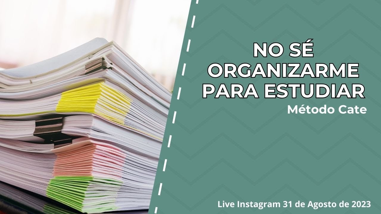 ¿Cómo me organizo para estudiar? Herramientas para reducir el estrés en ...