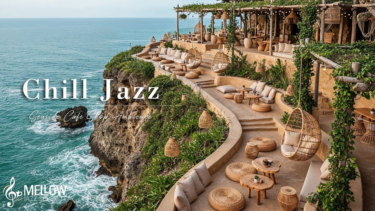 Seaside Chill Jazz Music | Morning Gentle Jazz at Seaside Cafe Shop ...