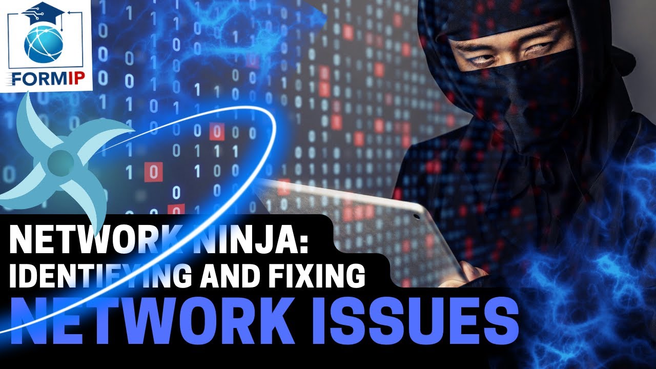 Network Ninja: A Crash Course in Identifying and Fixing Network Issues ...