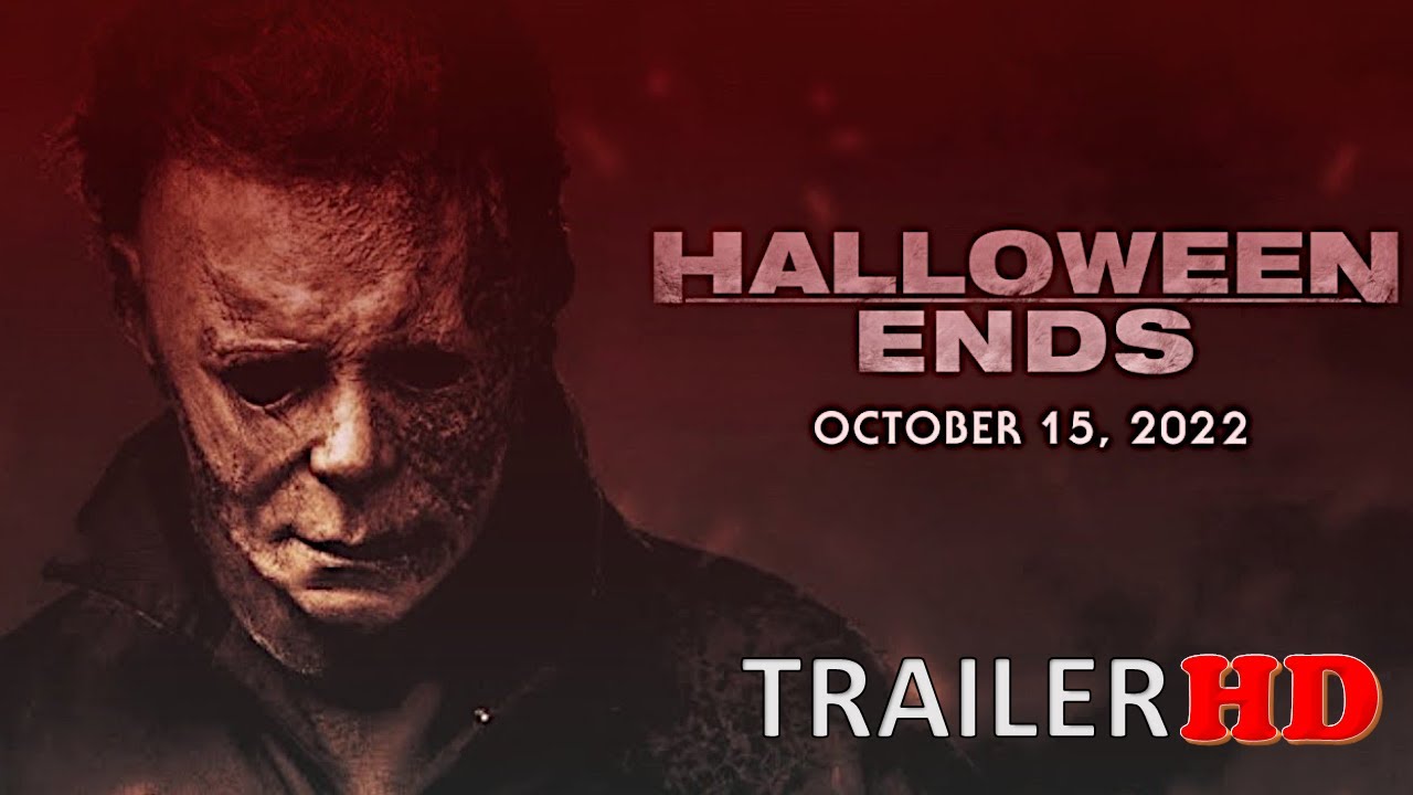 🎥 Halloween Ends Final Trailer 2022 - YouTube
