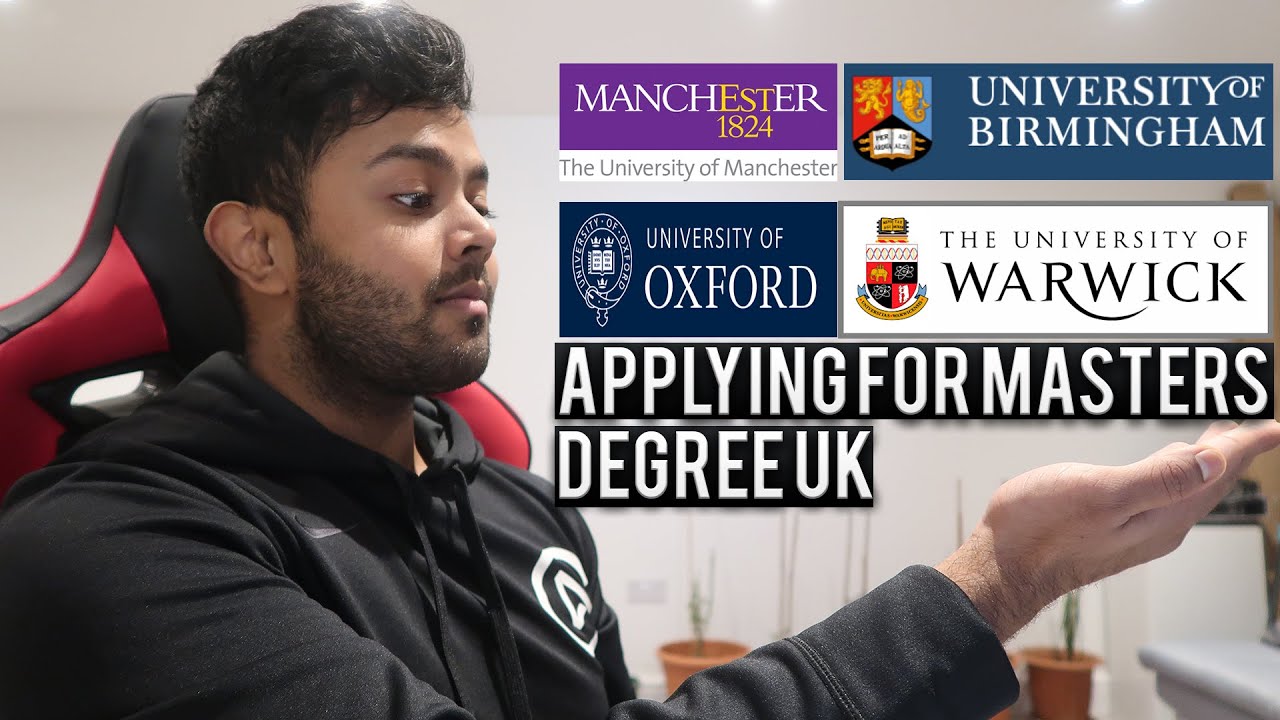Applying For A Masters Degree UK - Manchester, Birmingham, Warwick ...