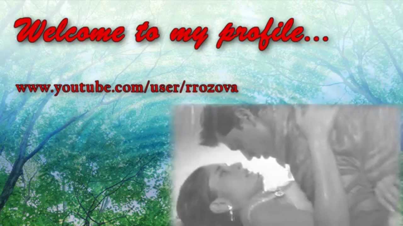 Welcome to my profile, friends! - YouTube