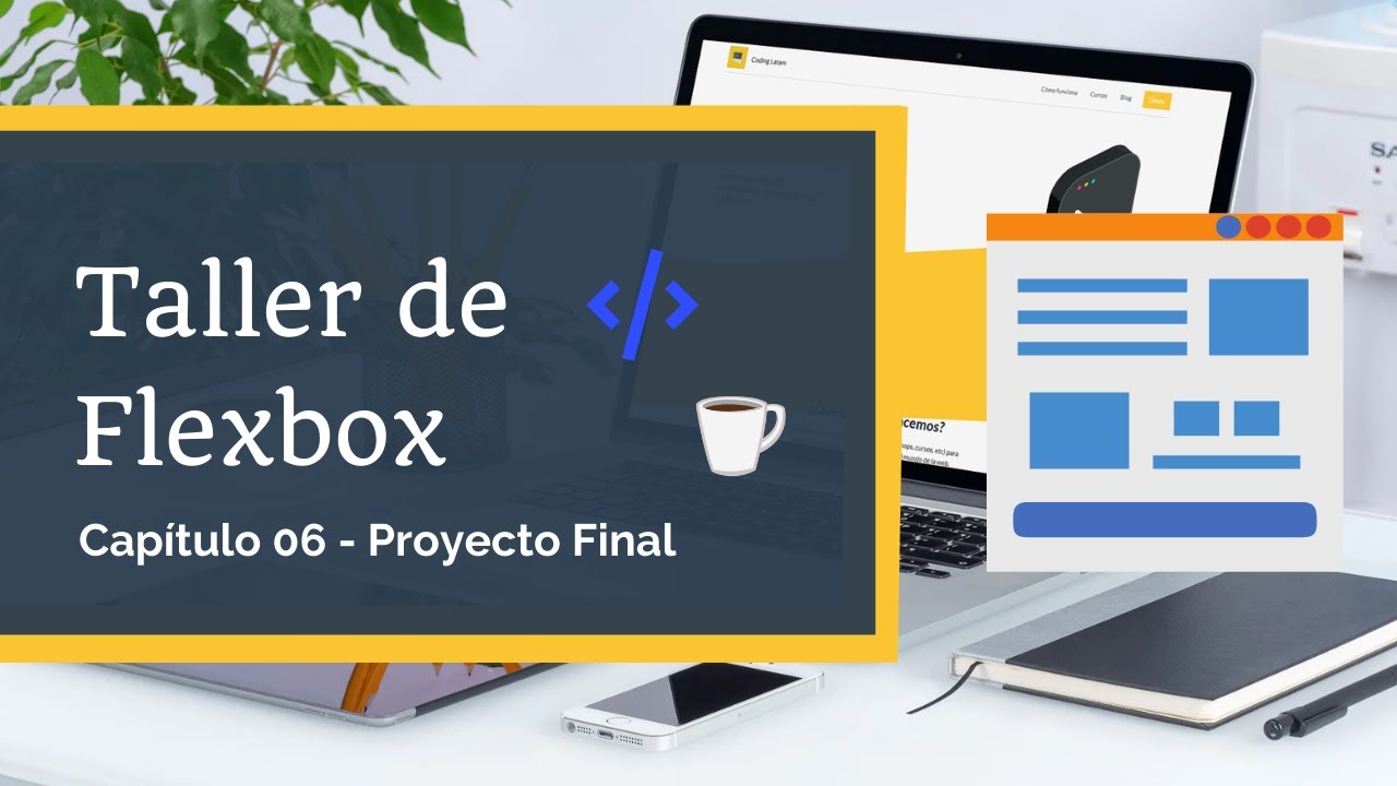 Taller de Flexbox - Proyecto Final - YouTube