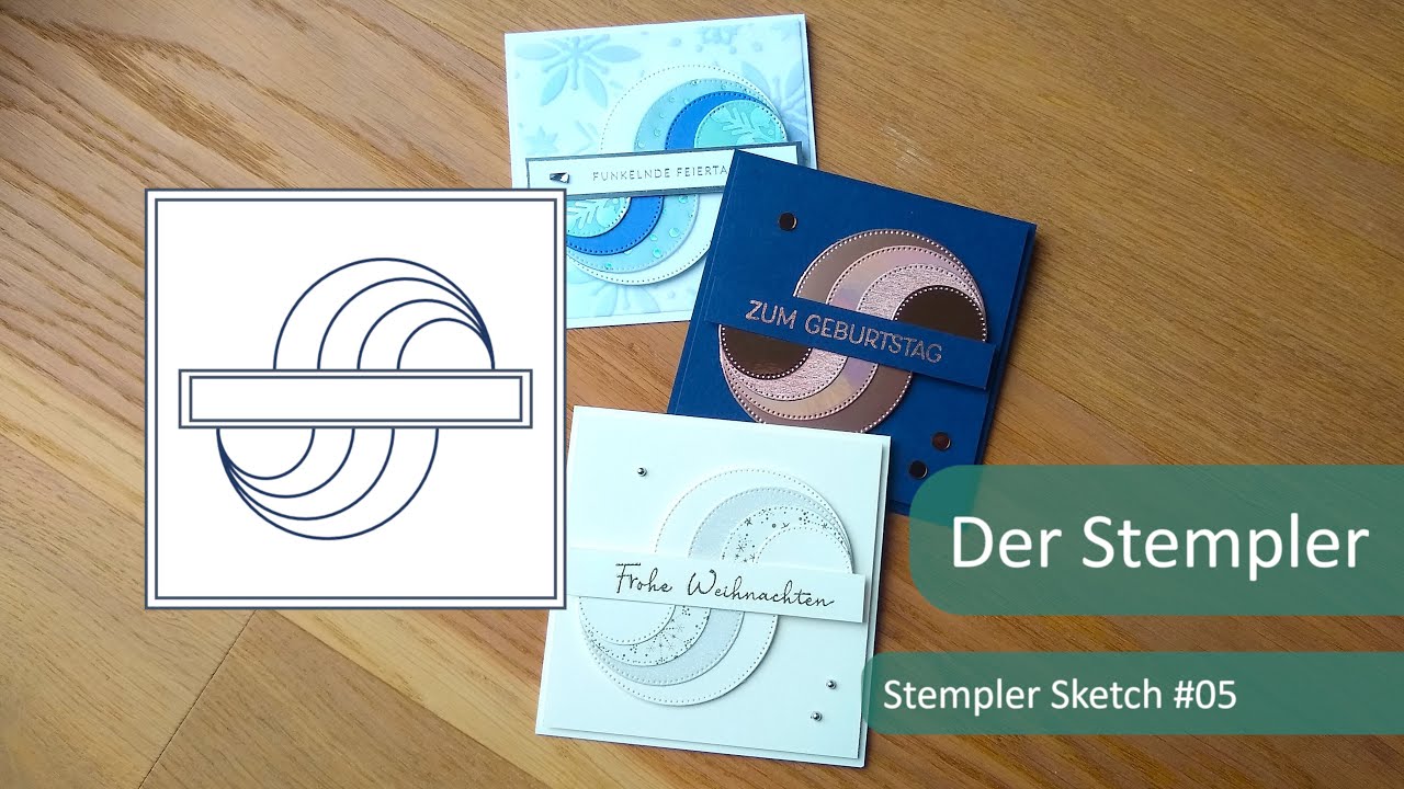 Stempler Sketch #05 | Der Stempler ~ Stampin Up! - YouTube