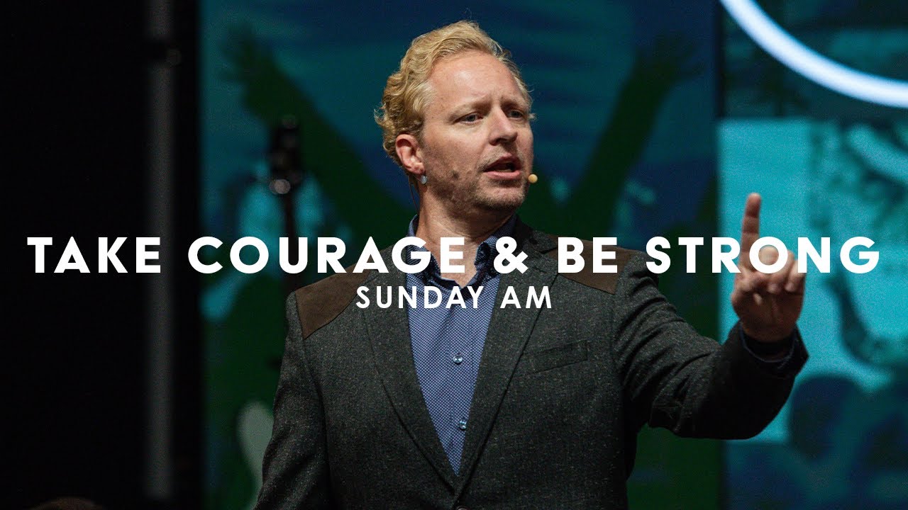 Take Courage and Be Strong | Pastor Caleb Ring - YouTube