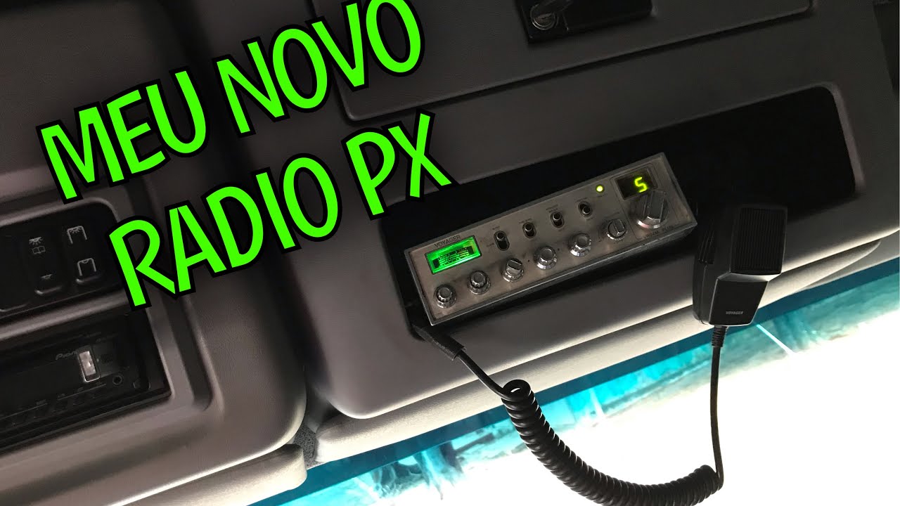 MEU NOVO RÁDIO PX 😍 - YouTube