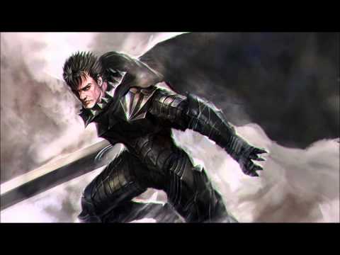 Berserk Original Fan Music - Born A Struggler (Guts' Theme) | Guts ...