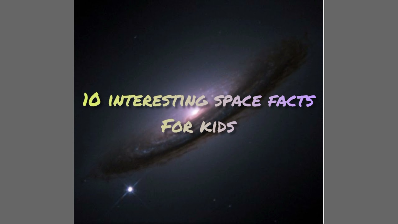 interesting space facts for kids 😮 - YouTube