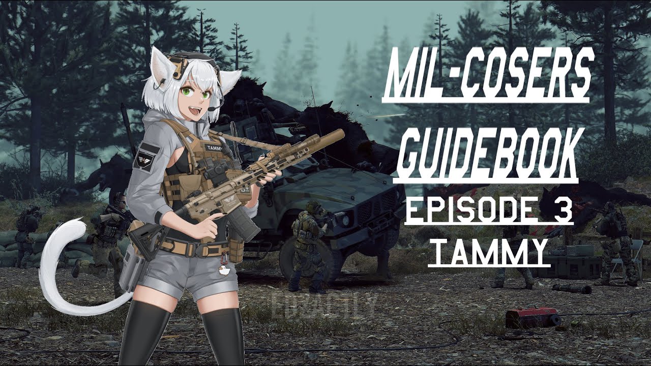 MilCoser's Guidebook: Episode 3, Tammy (Cosplay Guide and Gear list ...