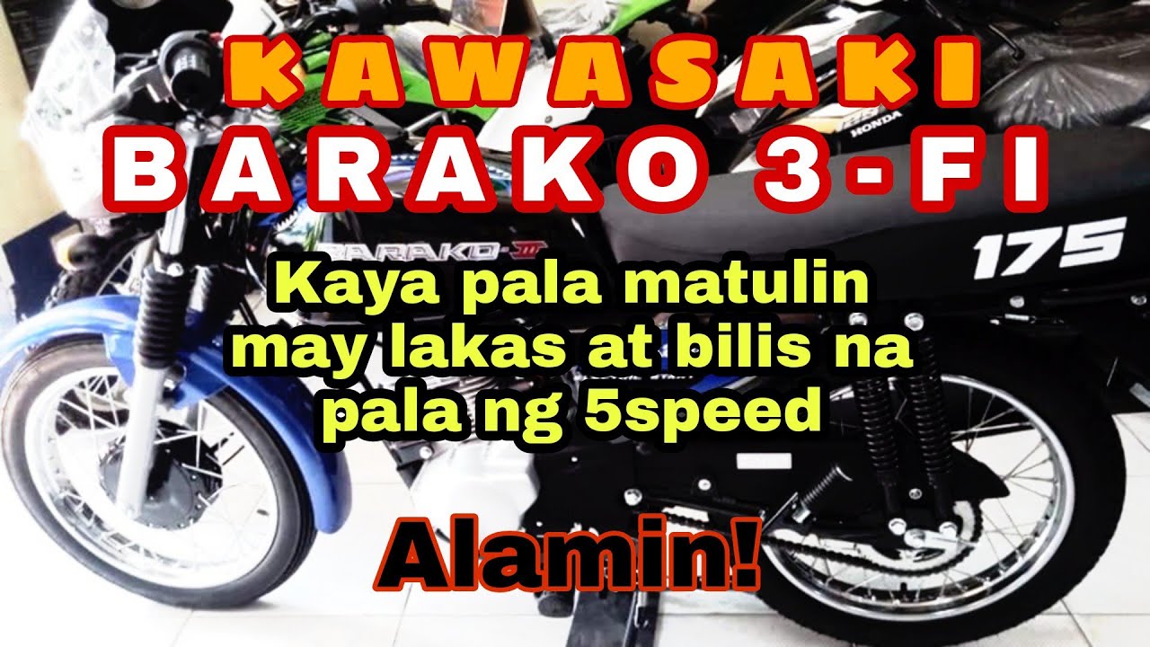 Kawasaki Barako 3 FI | Pinatulin na | May lakas at bilis ng 5 Speed ...