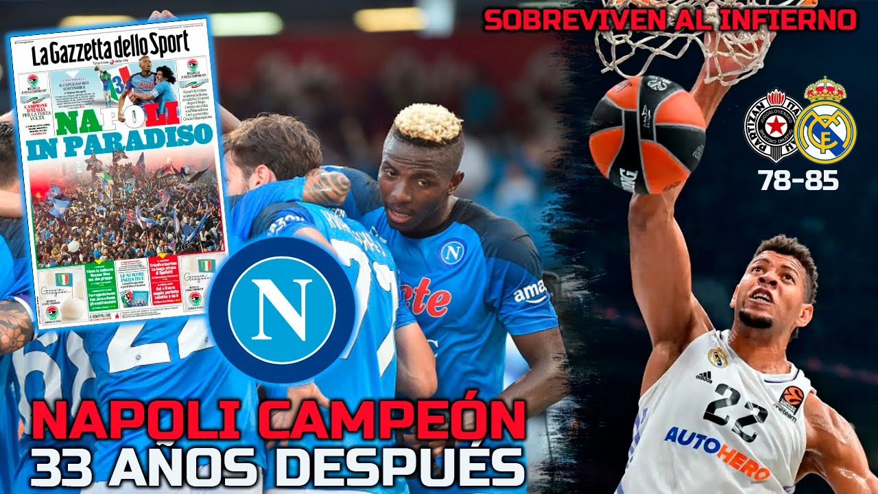 EL NAPOLES VUELVE A SER CAMPEÓN 33 AÑOS DESPUÉS | EL REAL MADRID ...