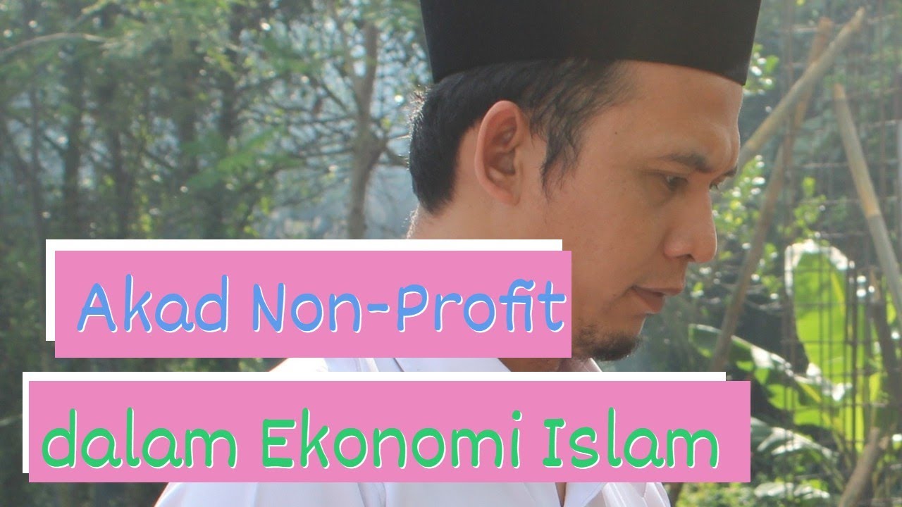 Akad Tabarru' dalam Ekonomi Islam - YouTube