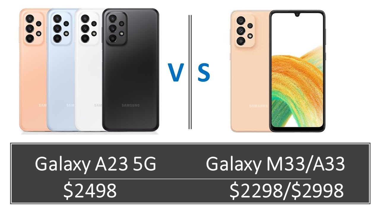 Samsung Galaxy A23 5G 與 M33 A33 規格比較 | 平玩高通唯一選擇 - YouTube