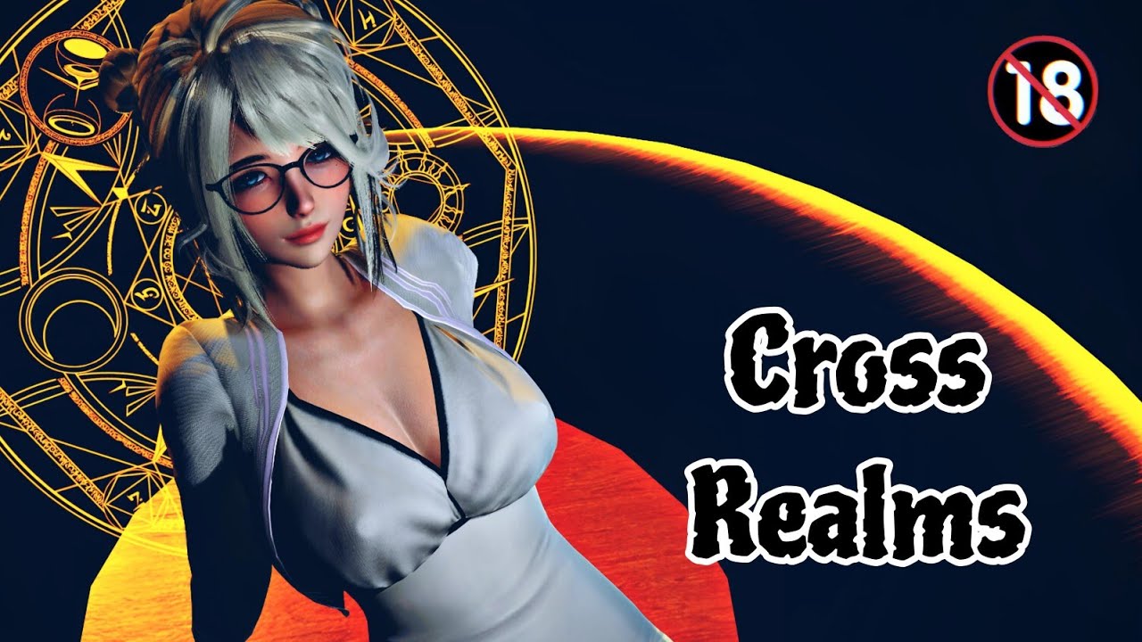 Cross Realms | high4k quality | adult game - YouTube