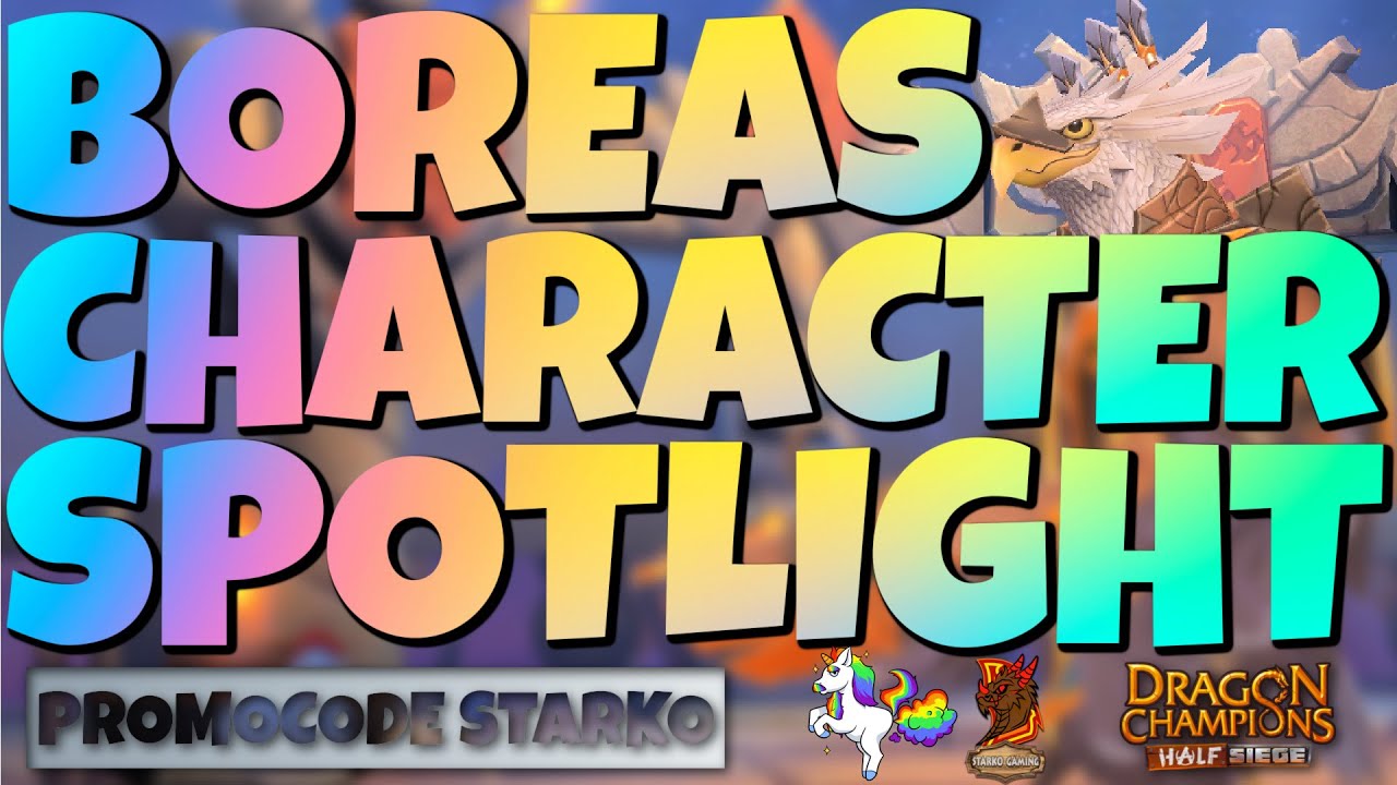 BOREAS CHARACTER SPOTLIGHT 2021 | DRAGON CHAMPIONS - YouTube