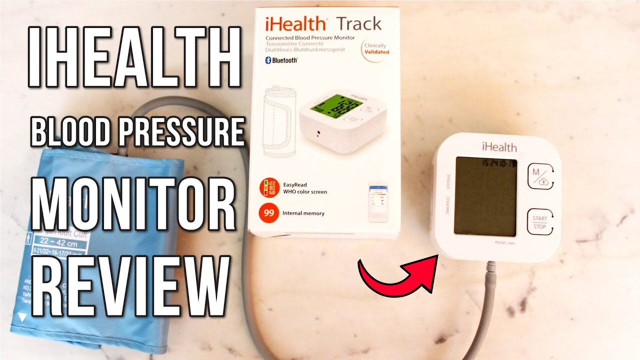Accurate & Convenient Blood Pressure Monitoring: iHealth Track Smart ...