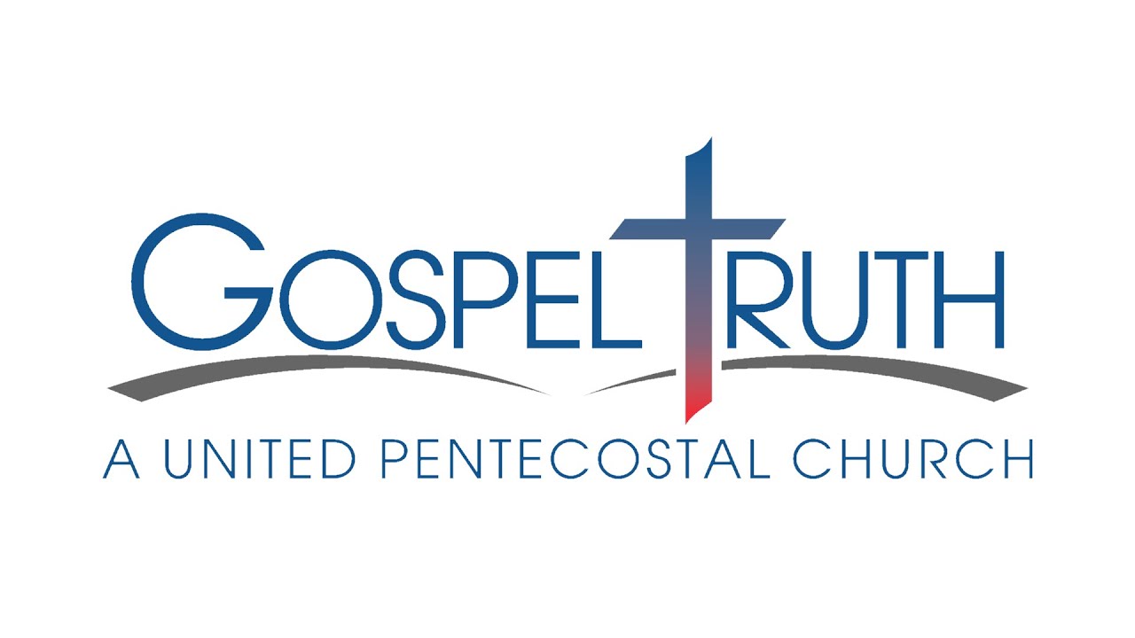 Gospel Truth Pentecostal Church Live Stream - YouTube