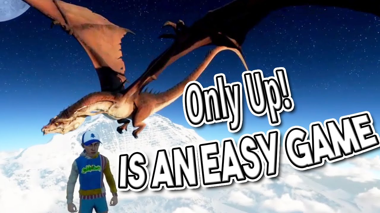 Only Up! Is An Easy Game - YouTube