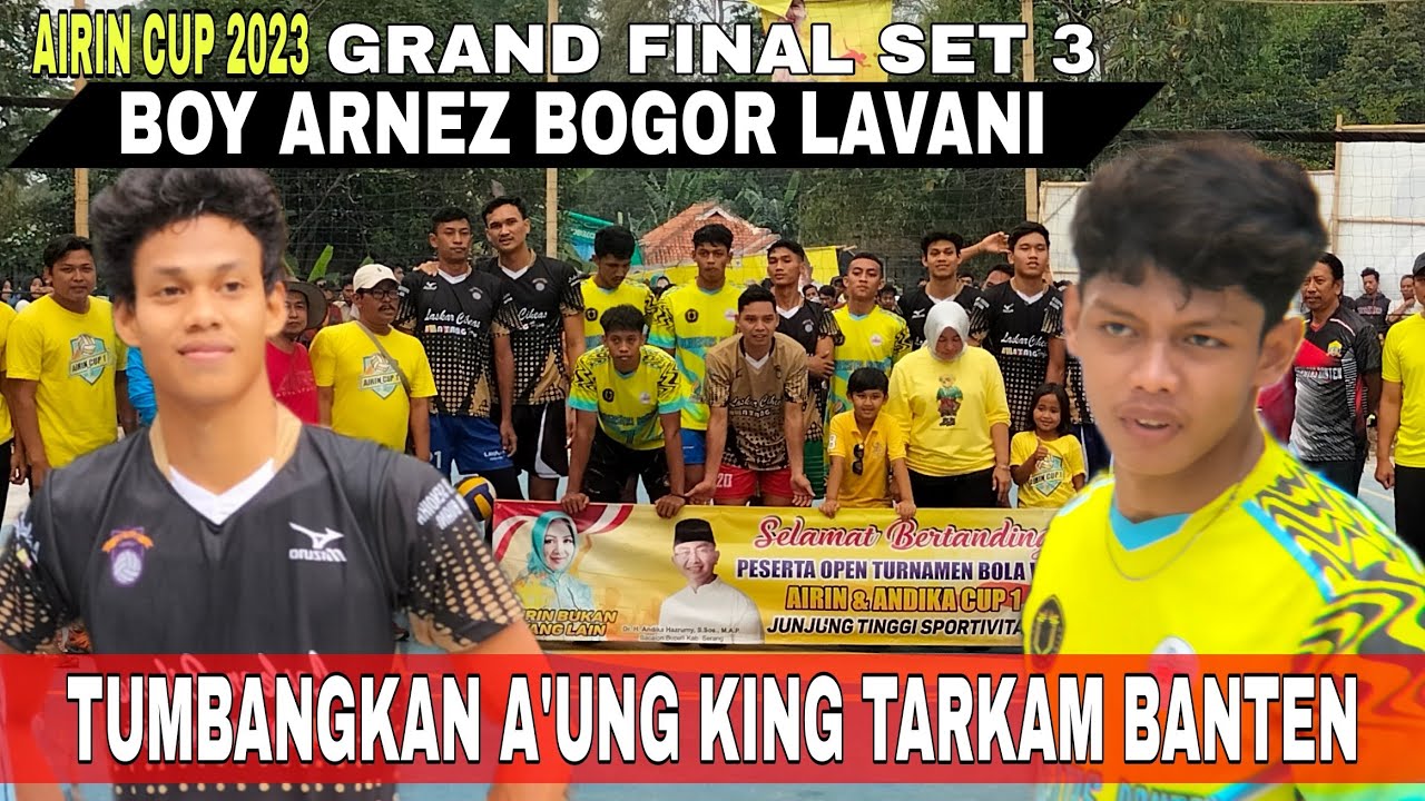 SET 3 GRAND FINAL AIRIN CUP‼️ BOY ARNEZ FULL TIM LAVANI TUMBANGKAN RAJA ...