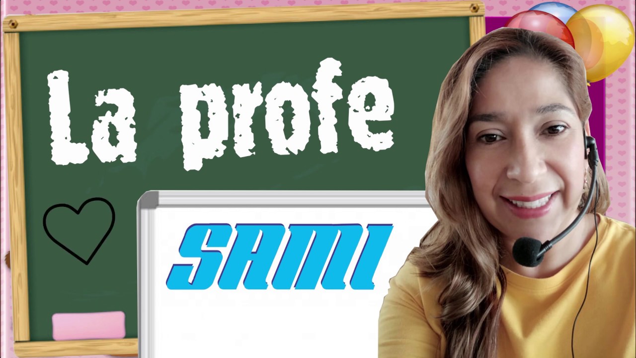 La profe Sami, formando frases - YouTube