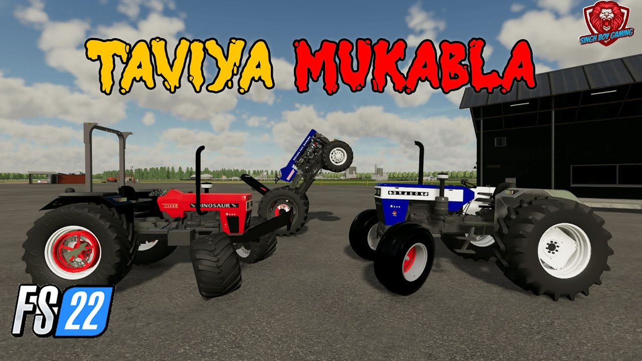 Taviya Mukabla 2022 FS22| @Dhaliwal gaming @BrarTV @Gill YT @UrSimar # ...