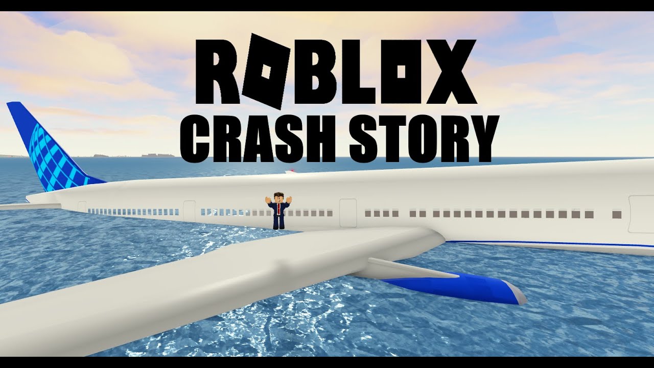 Roblox Plane Crash ~ A Short Story Youtube