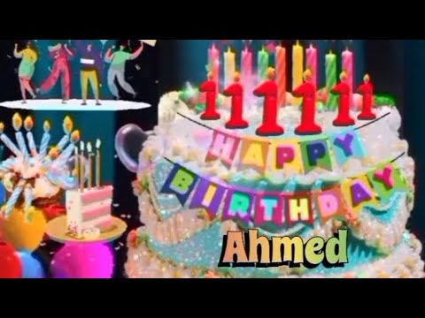 Ahmed _ Happy Birthday Name Songs _ WhatsApp status _ happy birthday to ...