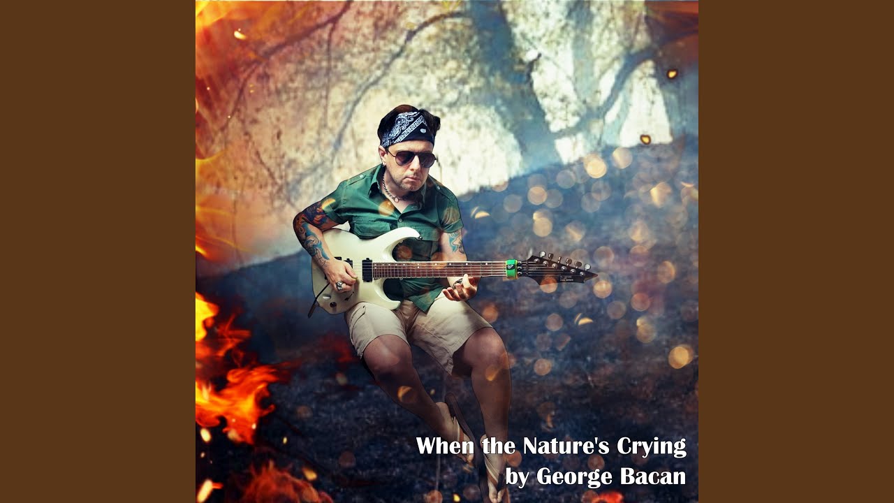 When the Nature's Crying - YouTube