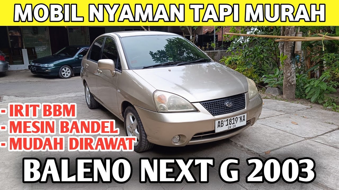 SUZUKI BALENO NEXT G 2003 MANUAL MOBIL NYAMAN FITUR LENGKAP BANDEL - YouTube