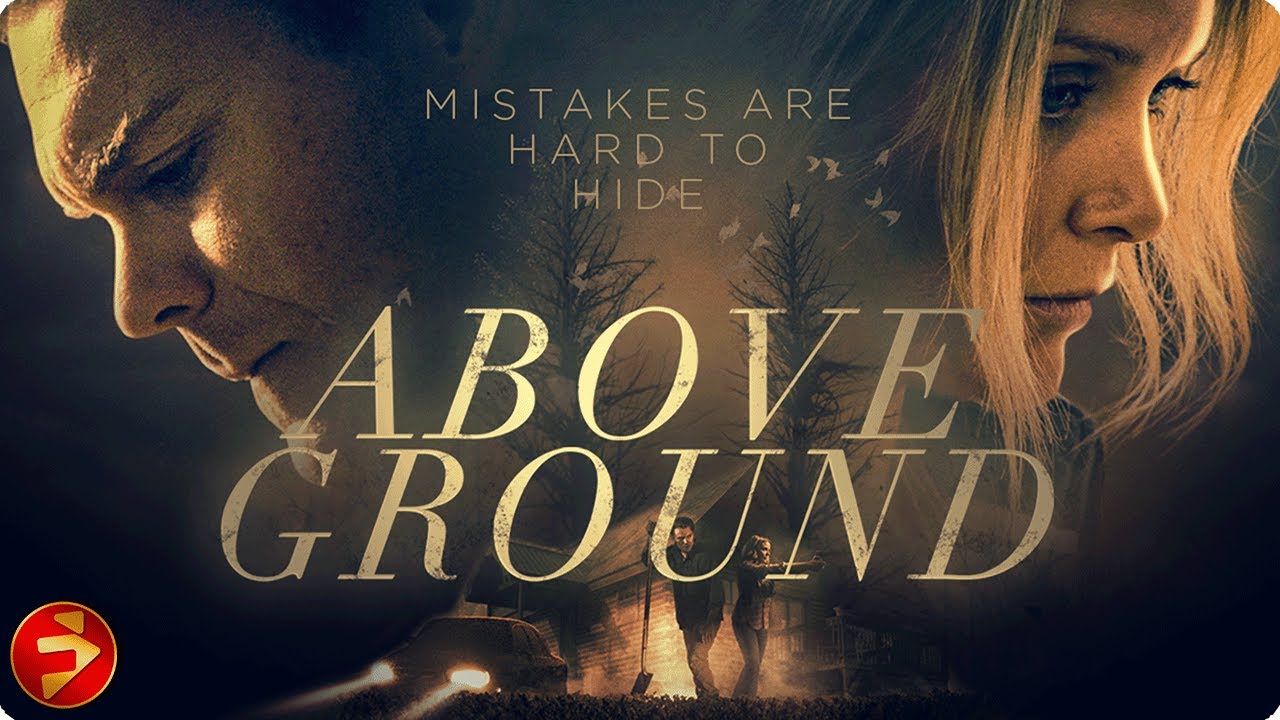 When loyalty turns lethal, running is his only escape | ABOVE GROUND | Thriller | Full Movie ...