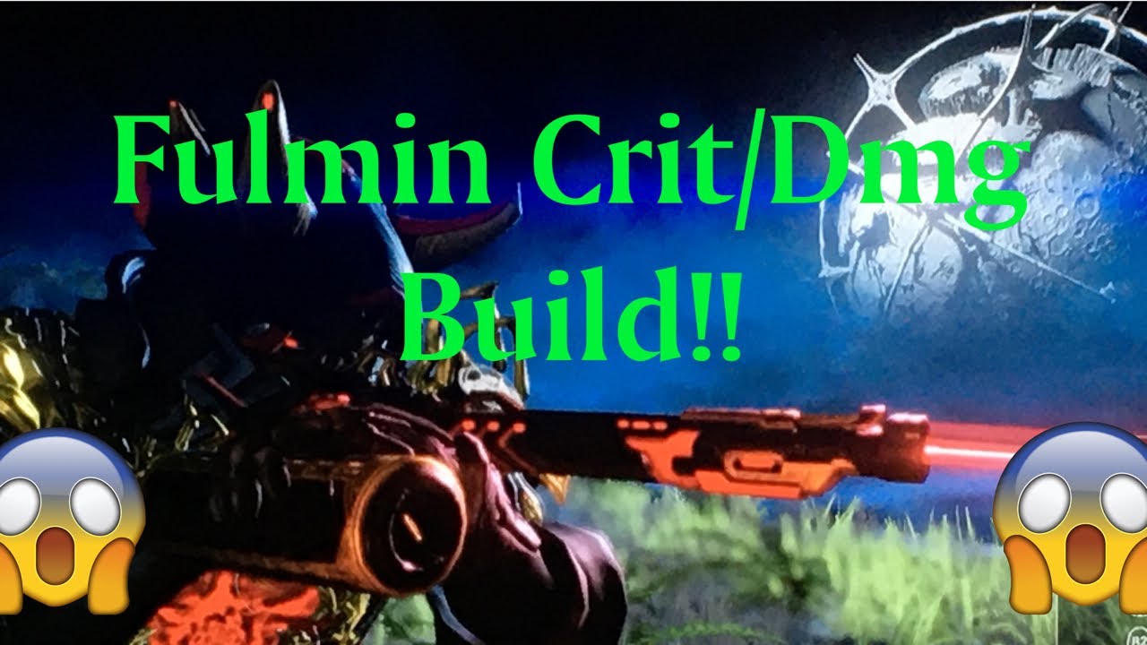 Warframe | Fulmin build (2020) - YouTube