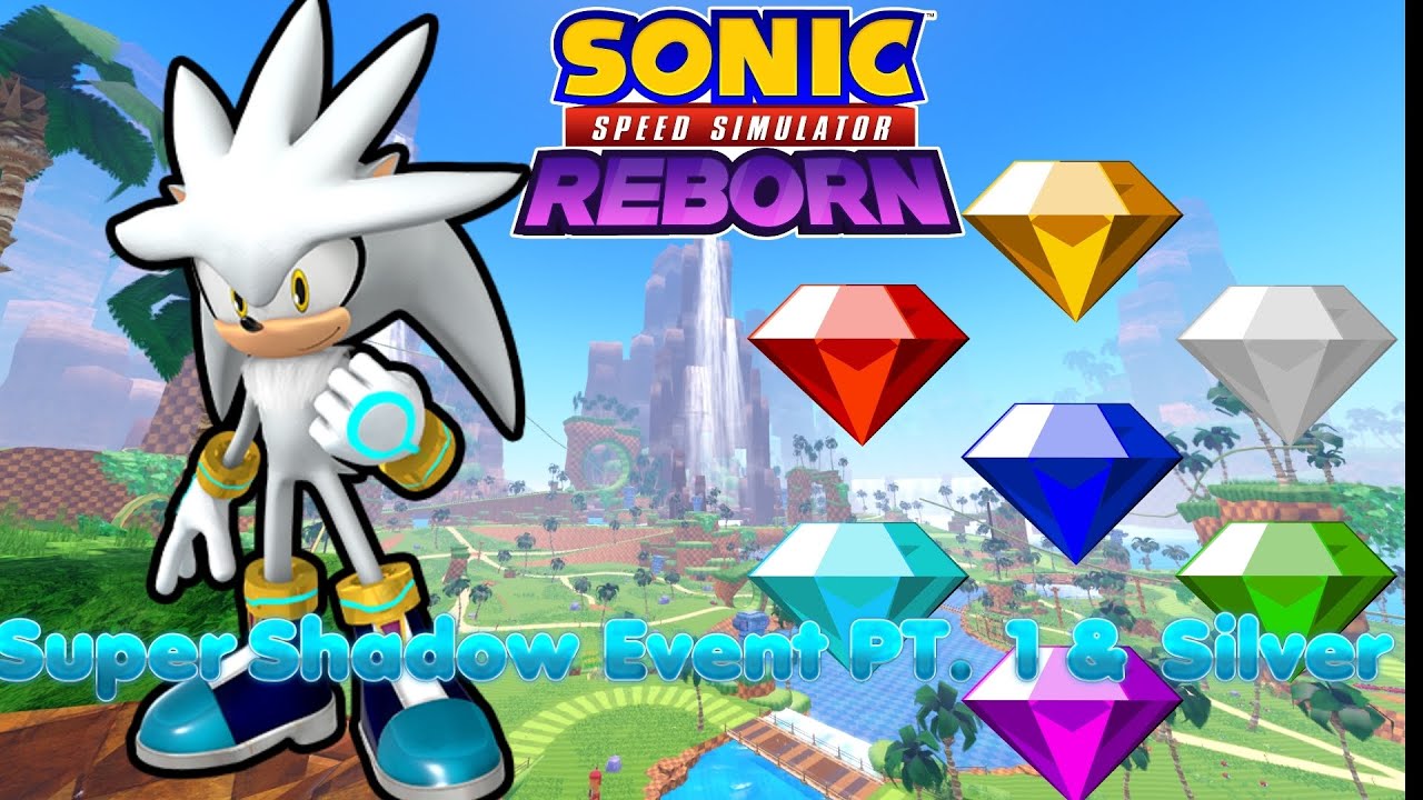 Super Shadow Event pt.1 + Silver's Return - Sonic Speed Simulator - YouTube