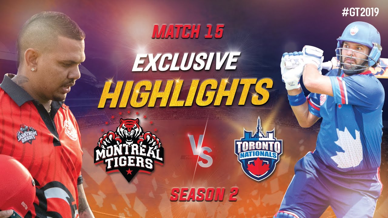 Toronto National vs Montreal Tigers Exclusive Highlights | Match 15 ...