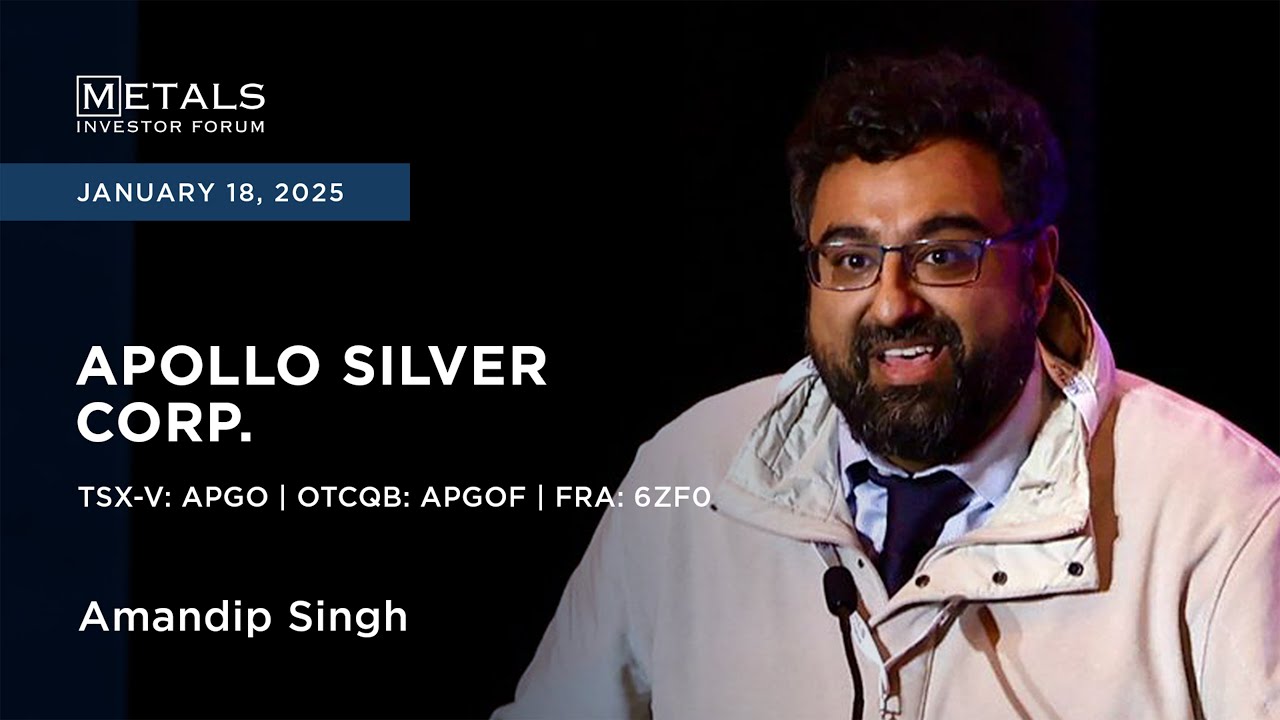 Amandip Singh of Apollo Silver Corp. presents at Metals Investor Forum ...