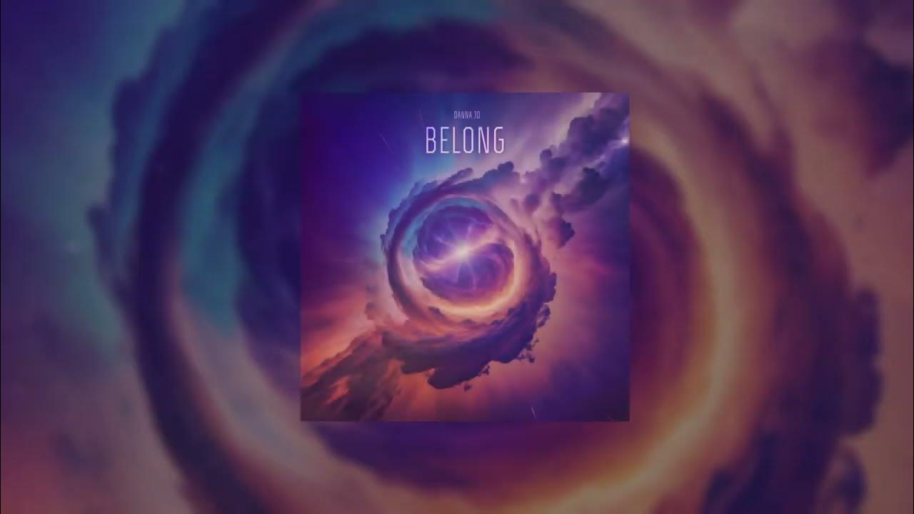 Danna Jo - Belong [Official Visualizer & Lyrics] - YouTube