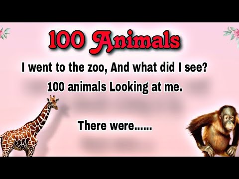 100 Animals Poem : By Pranika - YouTube
