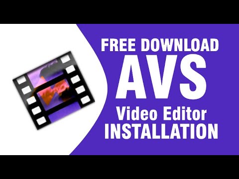 Free Download and Install AVS Video Editor on Windows - YouTube