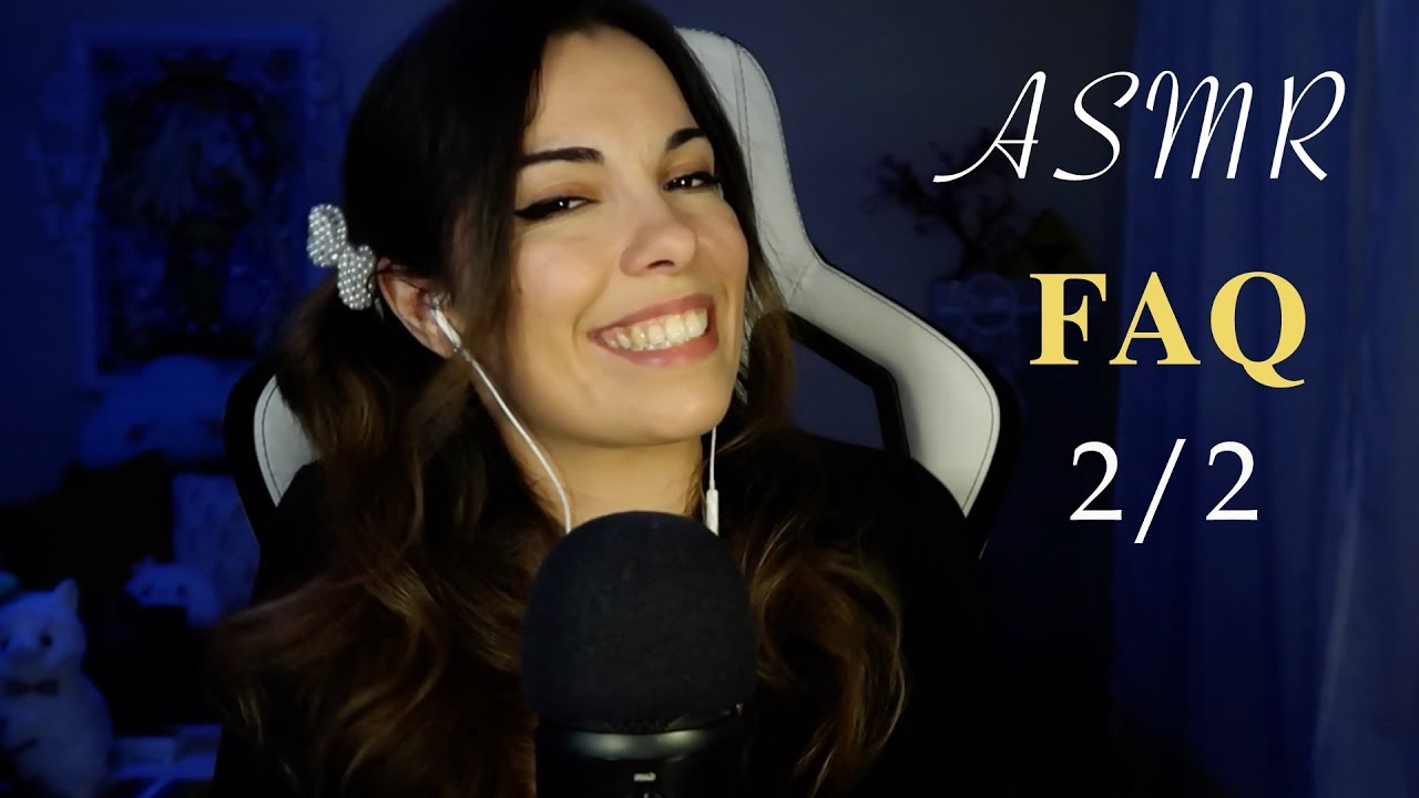 [ASMR FR] 🌈FAQ ⭐️Ambitions et Projets ? ASMR, Youtube & Twitch + Autre ...