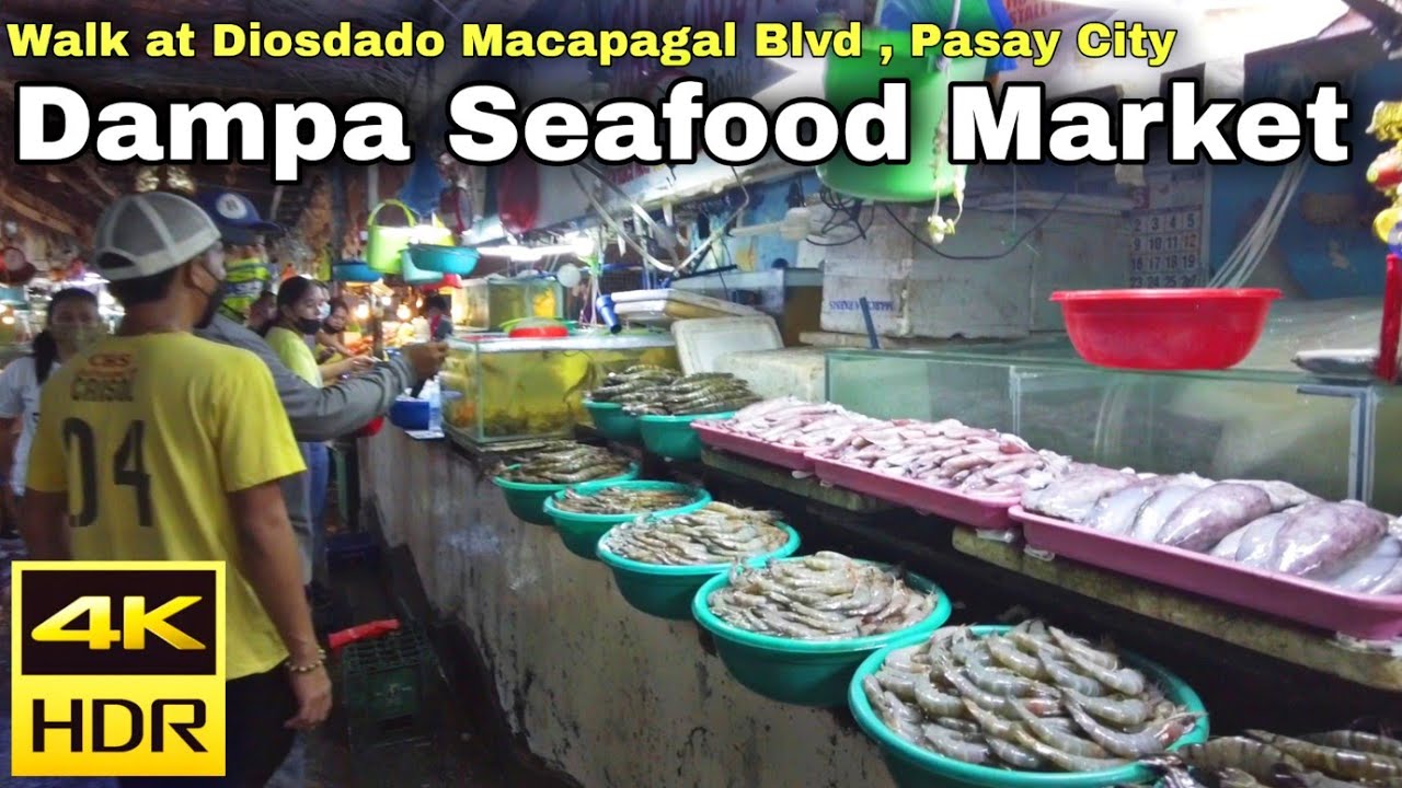 Dampa Seaside Market - Seafood and Restaurants | Walk at Diosdado ...