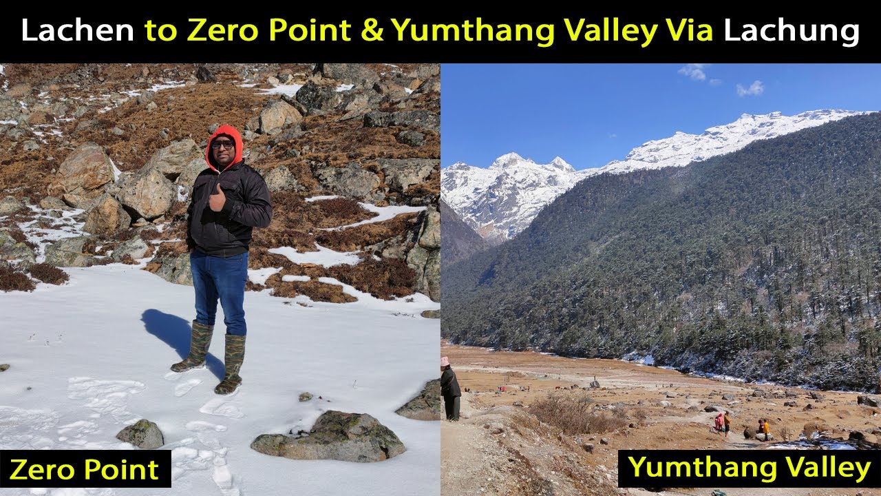 Lachen to Lachung | Zero Point | Yumthang Valley | Gangtok - YouTube