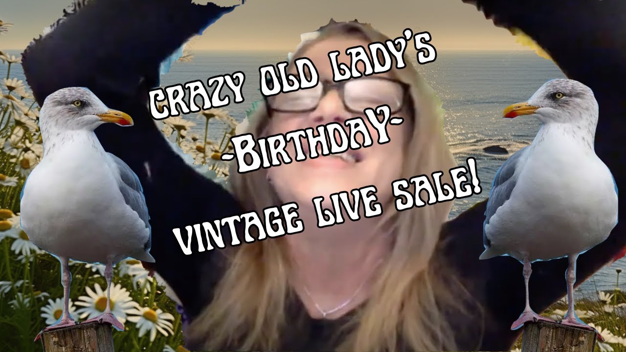 Crazy EVEN OLDER Lady Selling Her Stuff at her BIRTHDAY VINTAGE LIVE ...