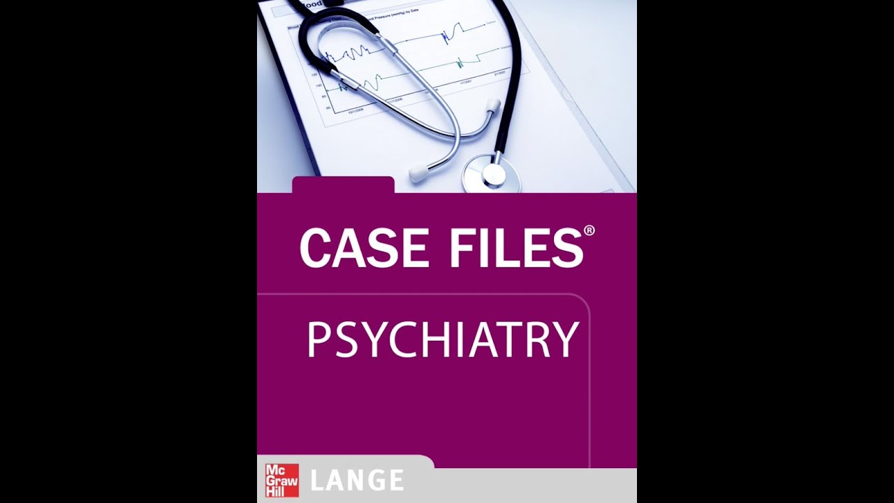 USMLE Step 1 Psychiatry Questions - Case Files: Psychiatry iOS App ...
