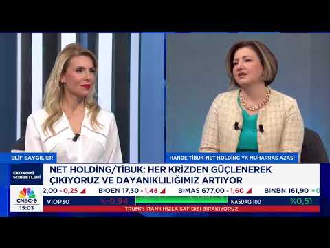 CNBC E Elif Saygıer'in Ekonomi Sohbetleri konuğu Net Holding Murahhas Üyesi Hande Tibuk