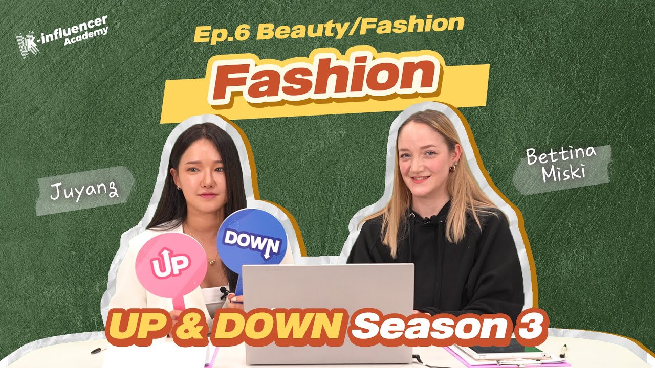 'Fashion' with Juyang & Bettina Miski | UP & DOWN Season 3 Ep.6 - YouTube