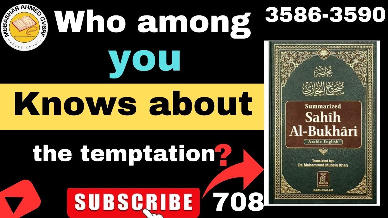 Who among you knows about the temptation?3586-3590|story of prophet ...