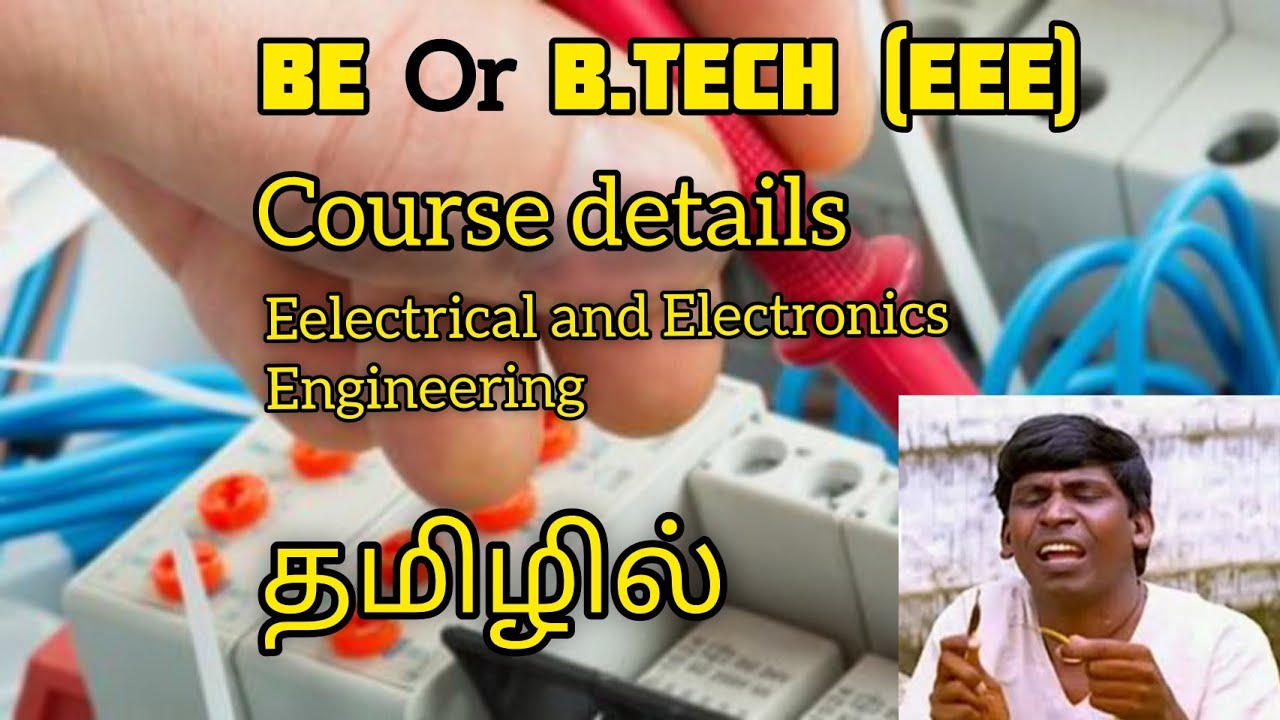 EEE Tamil|Electrical & Electronics Engg |EEE career| BE Or B.Tech ...