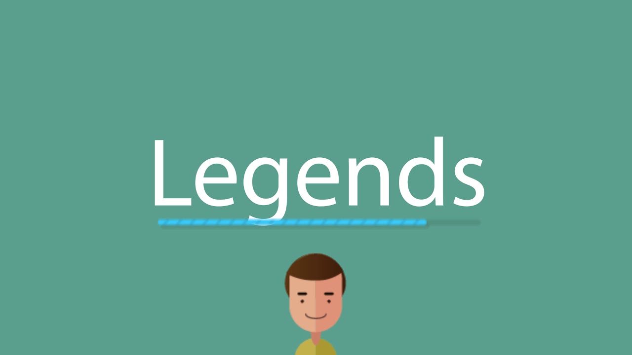 Legends pronunciation - YouTube