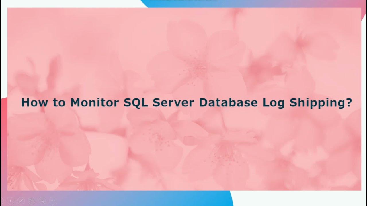 How to monitor SQL server database Log shipping ? - YouTube