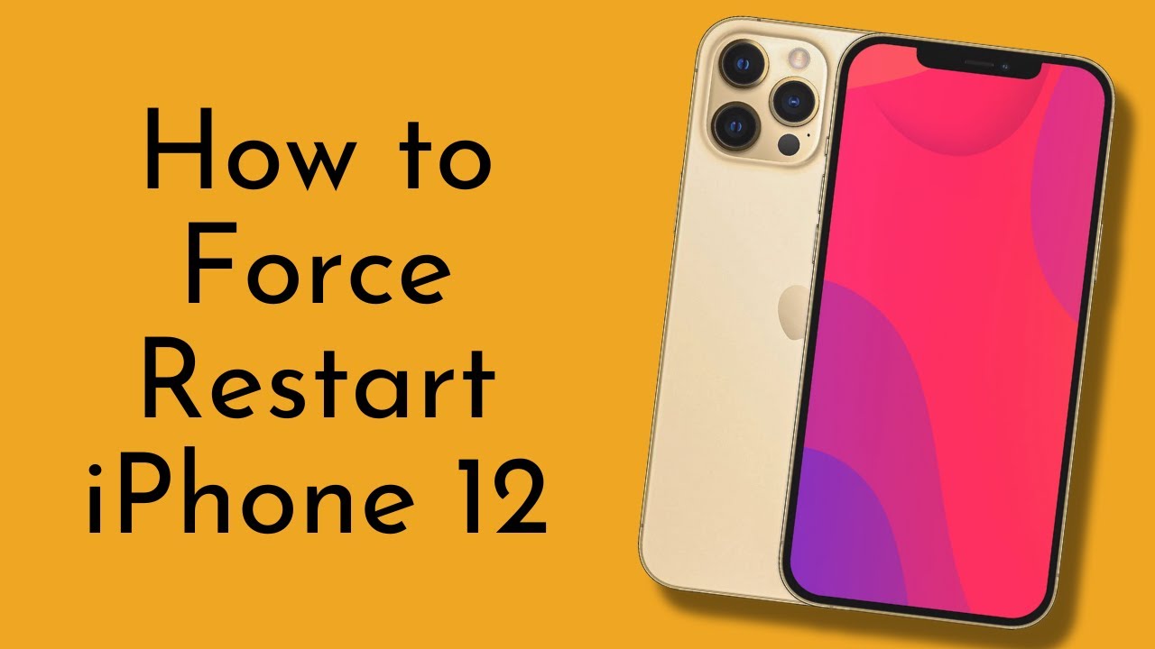 How to Force Restart iPhone 12: Quick Guide - YouTube